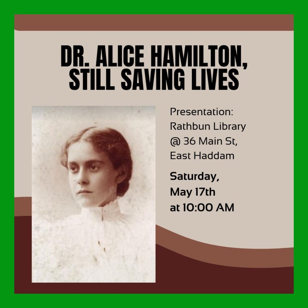 Dr. Alice Hamilton, Still Saving Lives - East Haddam Library Systems